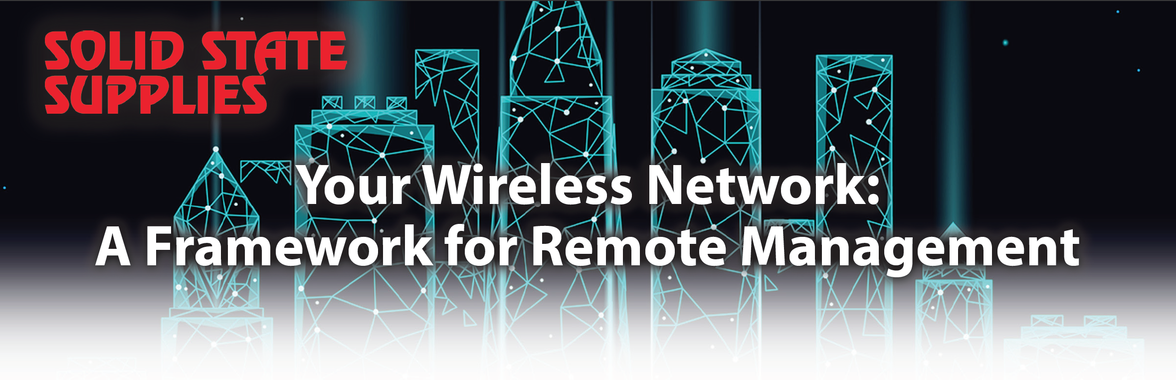 Your Wireless Network: A Framework for Remote Management - Digi XBee3 - Solsta UK